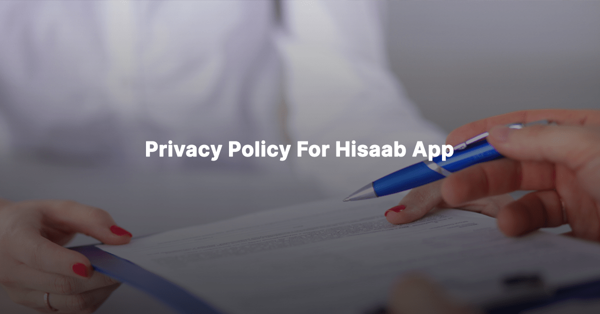 Privacy Policy Hisaab app – Retailo Technologies